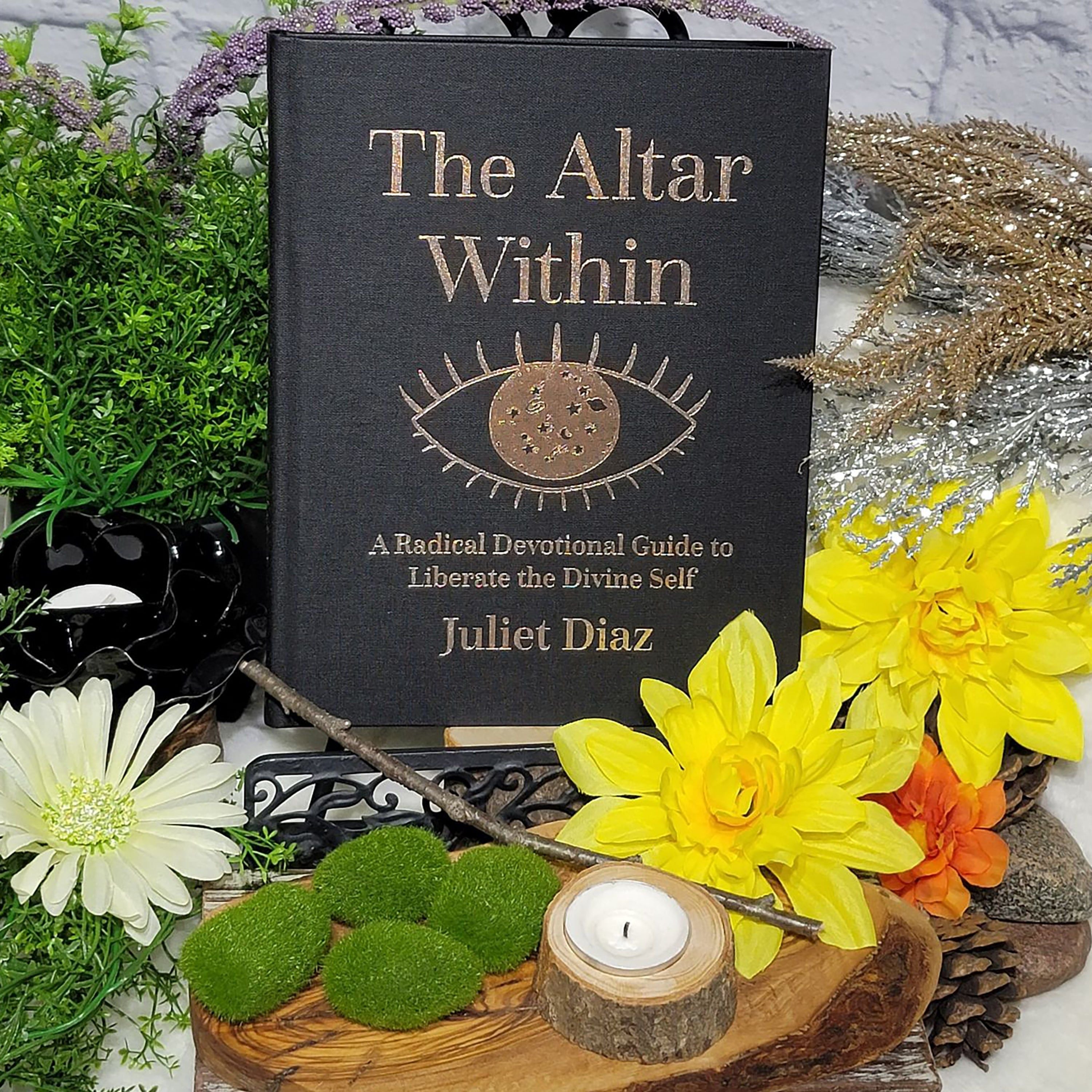 Book - The Altar Within - A Radical Devotional Guide to Liberate the D